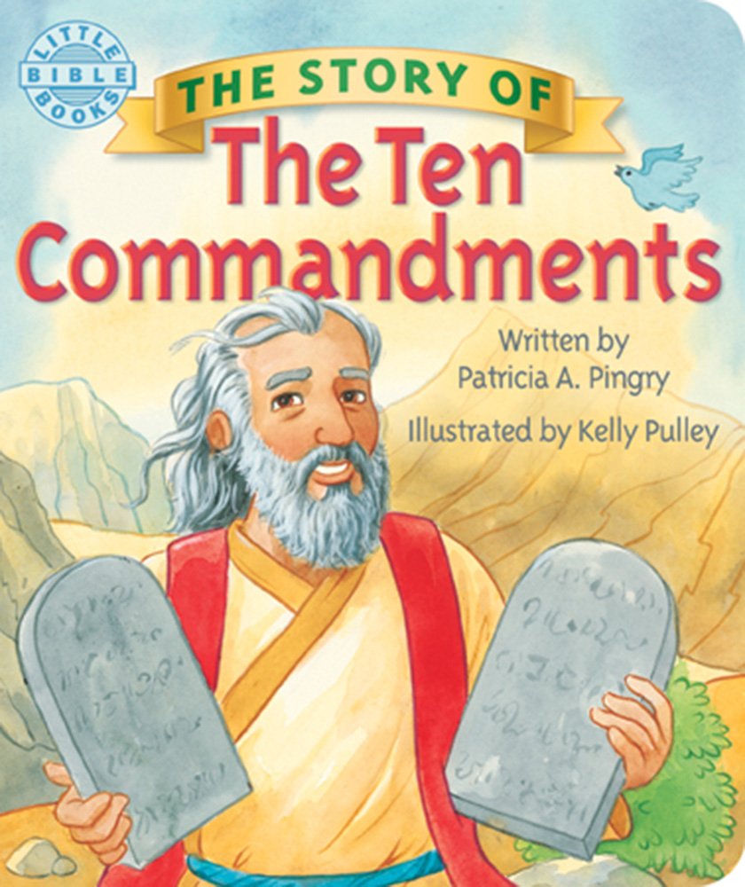 Little Bible Books: The Story of the Ten Commandments – WONDERSAURUS