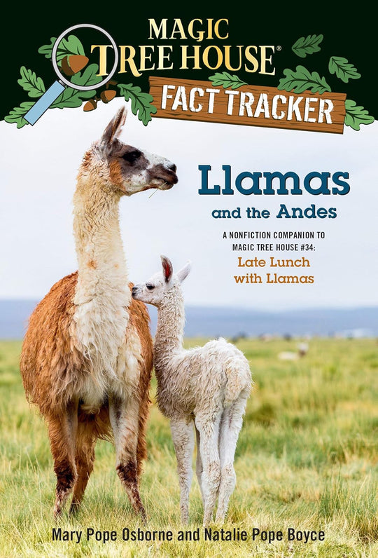 Magic Tree House Fact Tracker #34: Llama & the Andes – WONDERSAURUS