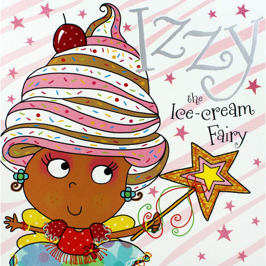 Picture Story Books: Izzy the Ice-Cream Fairy – WONDERSAURUS