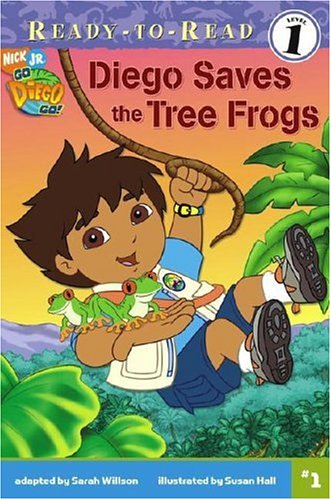 Ready-To-Read (L-1): Go Diego Go! - #01 Diego Saves the Tree Frogs ...
