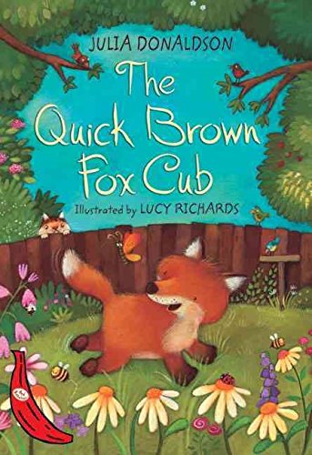 Red Bananas: Quick Bronw Fox Cub, The – Wondersaurus