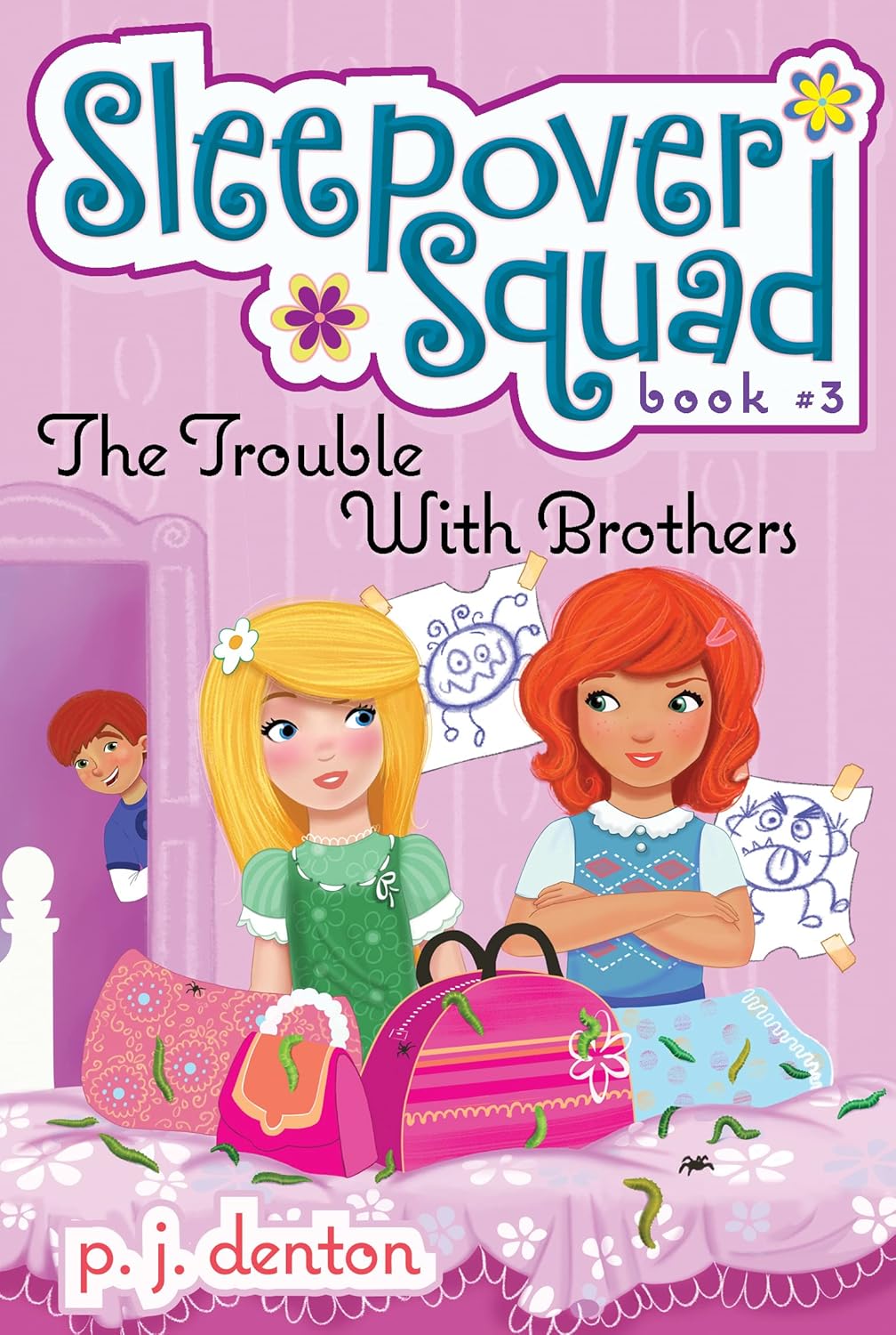 Sleepover Squad: #3 The Trouble with Brothers – WONDERSAURUS