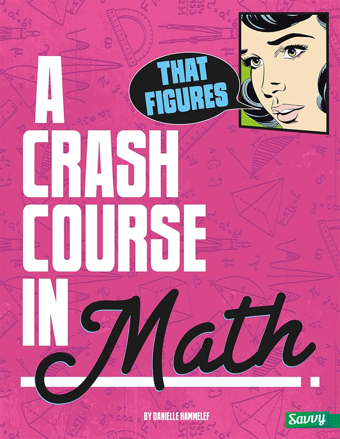 STEM Grade 5 Curriculum: That Figures! A Crash Course in Math – Wondersaurus