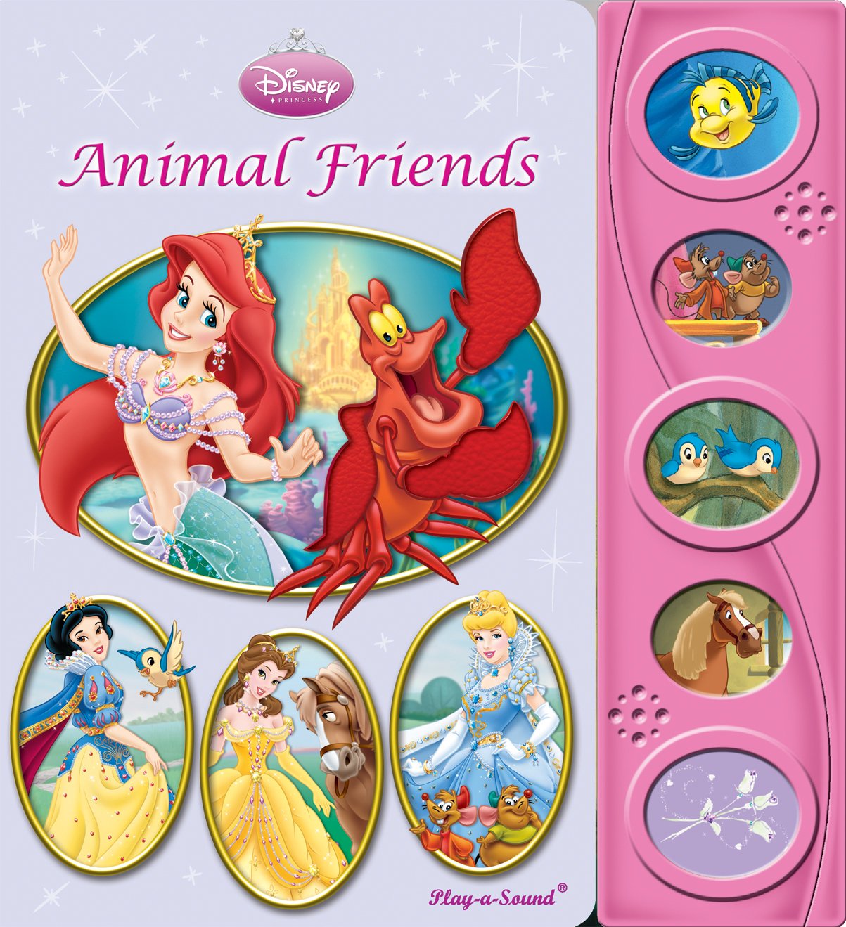 Little Touch & Hear Sound Book: Disney Princess - Animal Friends ...