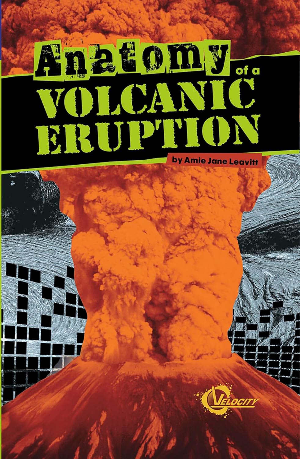 STEM Grade 5 Curriculum: Anatomy of a Volcanic Eruption (Disasters ...