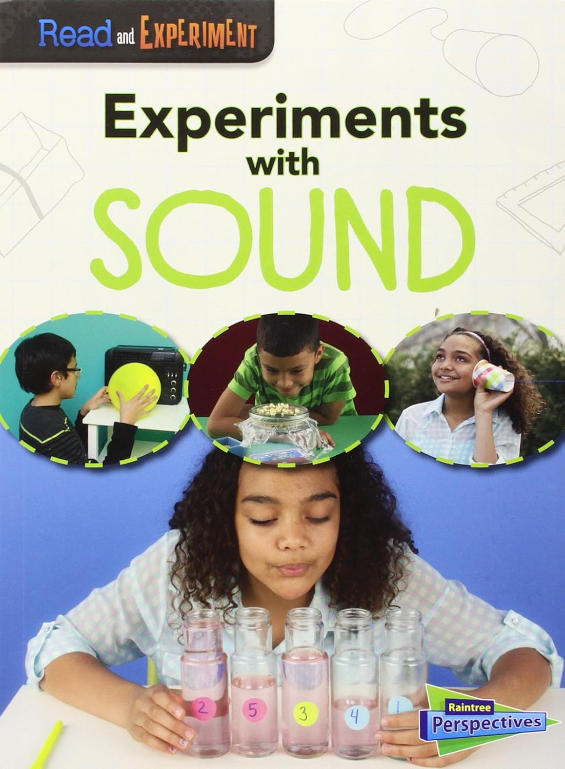 STEM Grade 4 Curriculum: Experiments with Sound (Read and Experiment ...